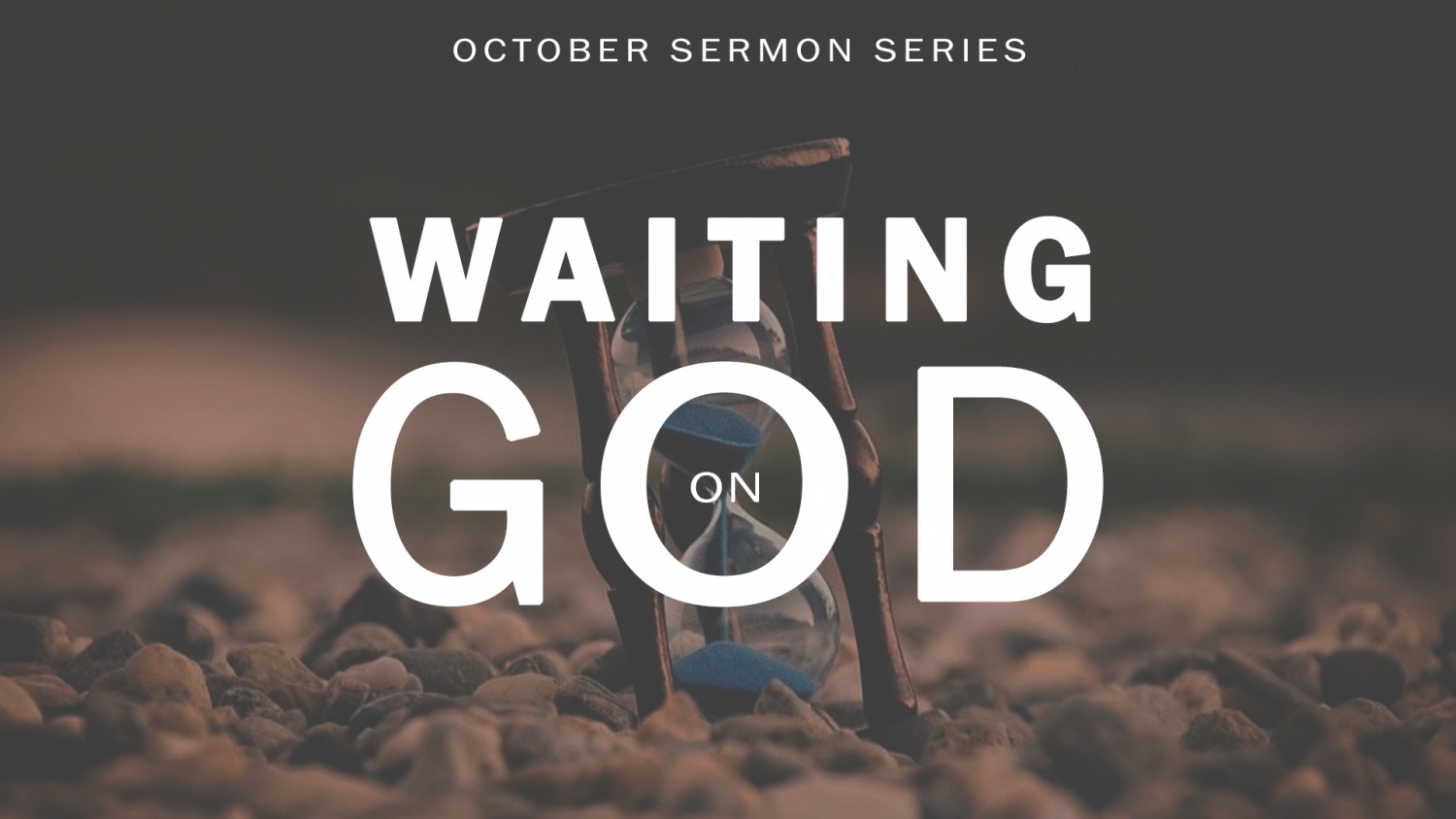 Grace Bible Church Orlando FL » “Why Does God Make His Children Wait…?”
